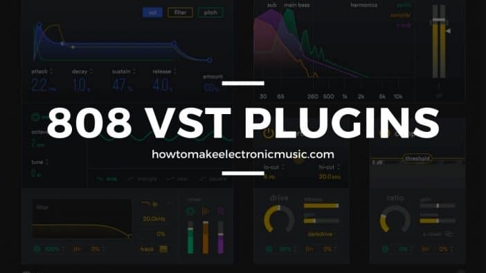 The 8 Best 808 VST Plugins for Fat Low End - How To Make Electronic Music